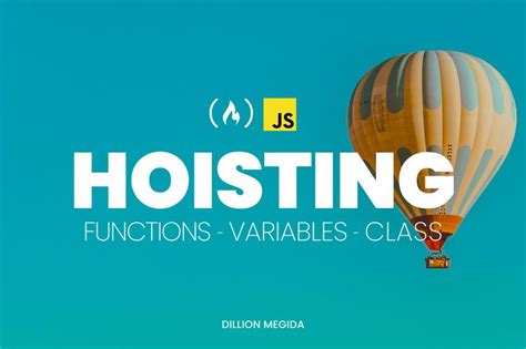 Florin Lungu On Linkedin What Is Hoisting In Javascript Hoisting Functions Variables And Classes
