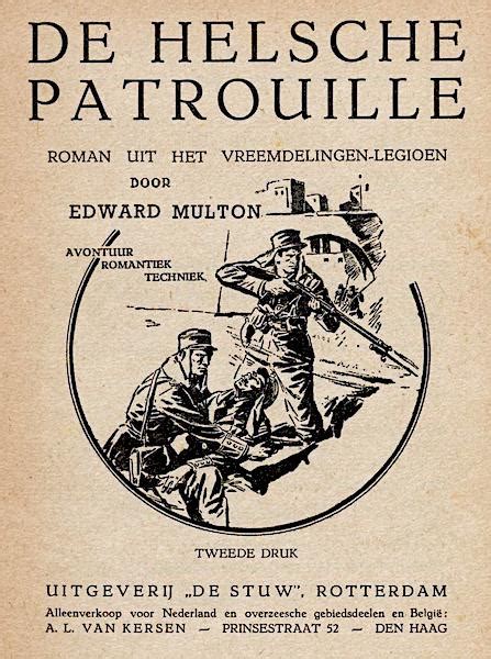1940 “de Helsche Patrouillle” Door Edward Multon Nllegioen