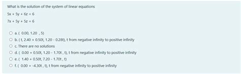 Solved What Is The Solution Of The System Of Linear Chegg