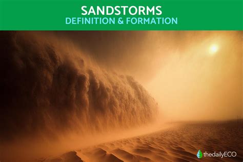 What Causes Sandstorms Dust Storm Formation Explanation
