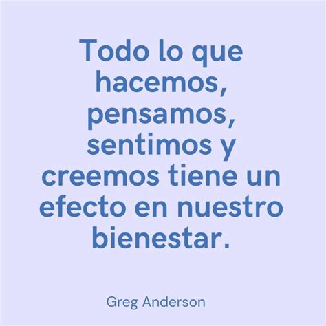 80 Frases De Bienestar Y Salud Contra El Estrés Y Para Relajarse