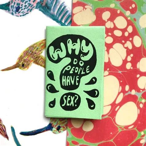 Microcosm Publishing Books Zines Why Do People Have Sex Tiny Zine Feminist Sex Positive Sex