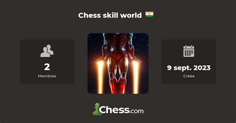 Chess Skill World Club D échecs