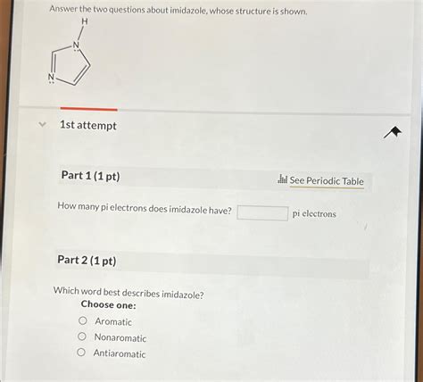 Answer The Two Questions About Imidazole Whose