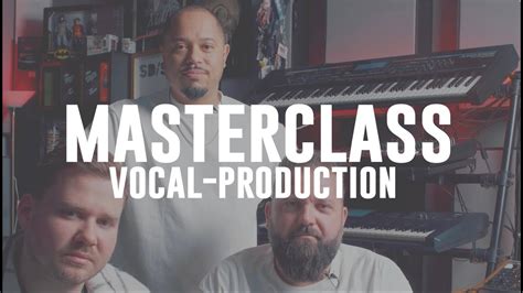 Masterclass Vocal Production The Producer Network Reviews On Judgeme