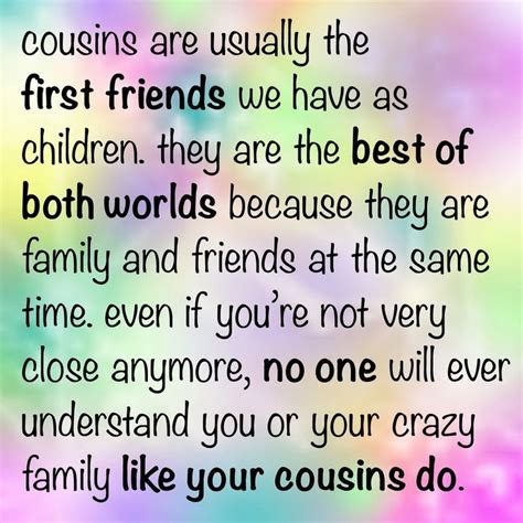 Quotes About Cousins Being Close