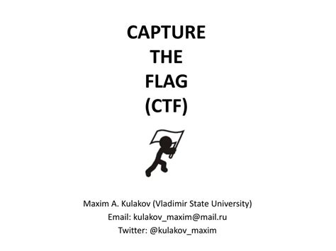 Ppt Capture The Flag Ctf Powerpoint Presentation Free Download