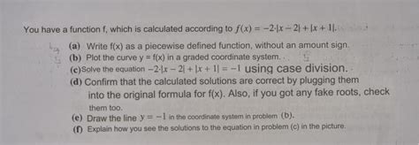 Solved You Have A Function F Which Is Calculated According Chegg