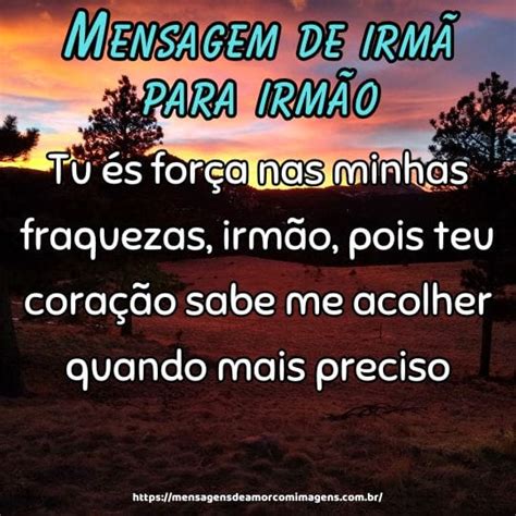 Mensagem De Irmã Para Irmão