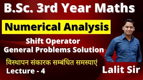 Numerical Analysis Bsc 3rd Year Problems Sol Related To Shift