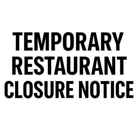 17 Eksempler På Midlertidige Restaurantstengingsvarsler Requestletters