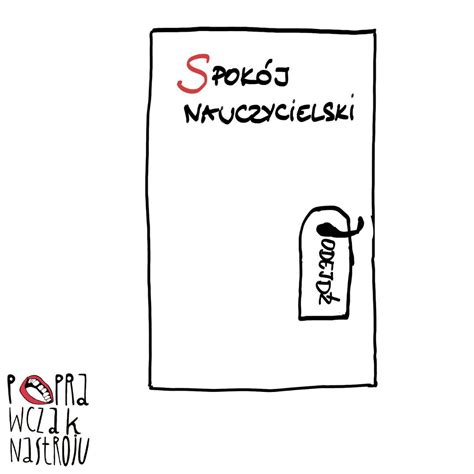 Wszystkim Nauczycielom życzę świętego Spokoju Przynajmniej W Pokoju