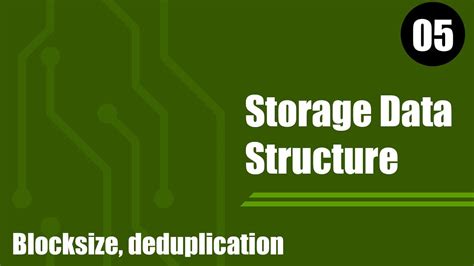 Storage Data Structure Blocksize Deduplication YouTube