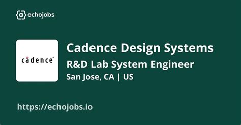 Cadence Design Systems Is Hiring Randd Lab System Engineer Usd 108k 201k San Jose Ca Us [r