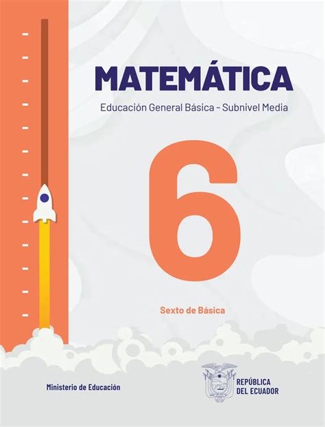 Libro De Matemáticas 6 Egb 2025 Actualizado
