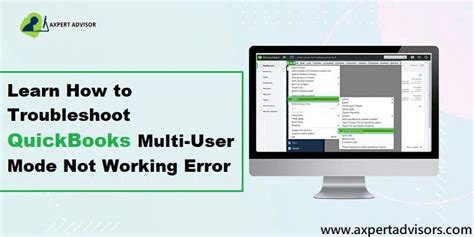 how to solve quickbooks multi user mode not working error by nancy