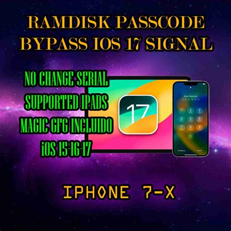 Ramdisk Passcode Bypass Signal Ios 15 17