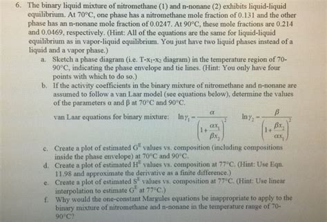 Solved The Binary Liquid Mixture Of Nitromethane And Chegg