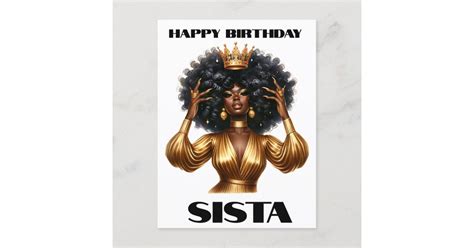 Happy Birthday Sista Black Woman Melanin Queens Postcard Zazzle