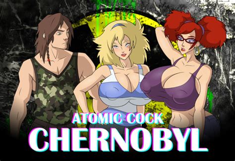Meet And Fuck Chernobyl Atomic Cock