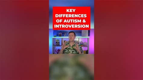 Autism Vs Introversion Understanding Key Differences Youtube