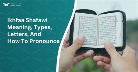 Ikhfaa Shafawi Letters And Examples In The Quran Shaykhi Academy