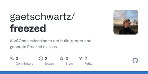 Github Gaetschwartzfreezed A Vscode Extension To Run Buildrunner
