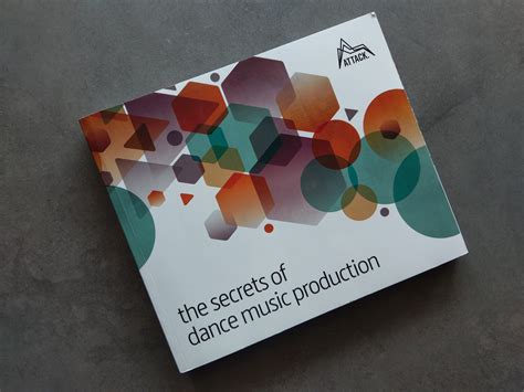 The Secrets Of Dance Music Production Book Review — Dj Leandro
