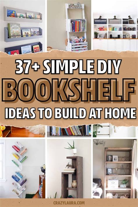 37 Best Diy Bookshelf Ideas And Tutorials Bookshelves Diy Bookcase