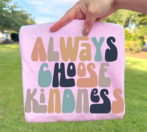Always Choose Kindness Png Mental Health Png Choose Kindness Png Be