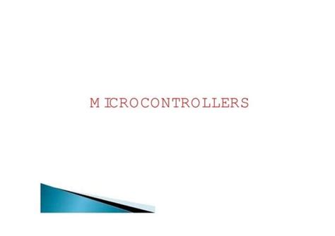Micro Controllerpptx Micro Controllerpptx