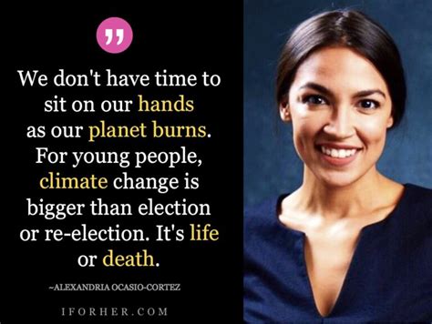 14 Powerful Quotes By Lady Boss Alexandria Ocasio Cortez Will Leave You