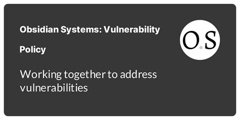 Obsidian Systems Vulnerability Policy