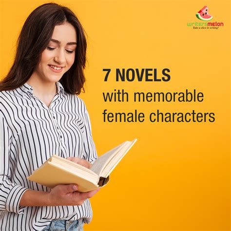 7 Novels With Memorable Female Characters Writersmelon All For One
