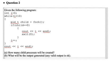 solved question 2 given the following program int i 0