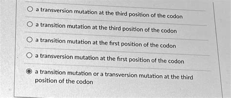 Solved Transversion Mutation At The Third Position Of The Codon A