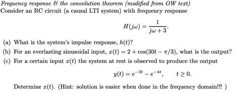Solved Frequency Response Andand The Convolution Theorem