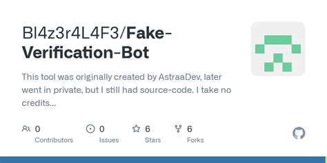 Github Bl4z3r4l4f3 Fake Verification Bot This Tool Was Originally Created By Astraadev Later