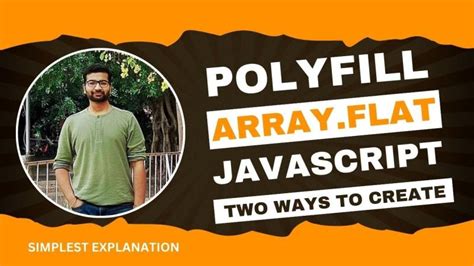 Bhavuk Jain On Linkedin 🚀 Master Array Flattening Flat Polyfill With Recursion 🔥 Frontend