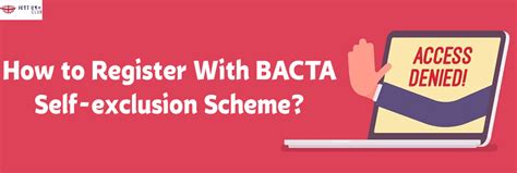 How To Register With Bacta Self Exclusion Scheme Just Uk