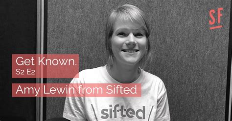 Get Known Podcast S2 E2 Amy Lewin Sifted San Francisco Agency