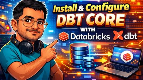 Install Dbt Core With Databricks Step By Step Tutorial For Beginners