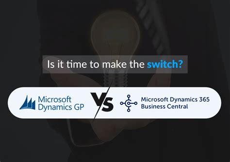 why switch from dynamics gp to dynamics 365 business central