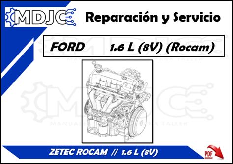 Workshop Manual Repair And Service Ford 16 L Zetec Rocam Engine
