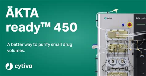 Start With The New Äkta Ready 450 Single Use Chromatography System