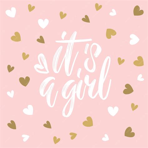 Premium Vector It S A Girl Hand Drawn Calligraphy And Brush Pen