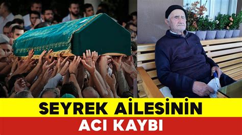Seyrek Ailesinin Acı Günü