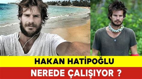 Hakan Hatipoğlu Nerede Çalışıyor Hakan Hatipoğlu Kimdir