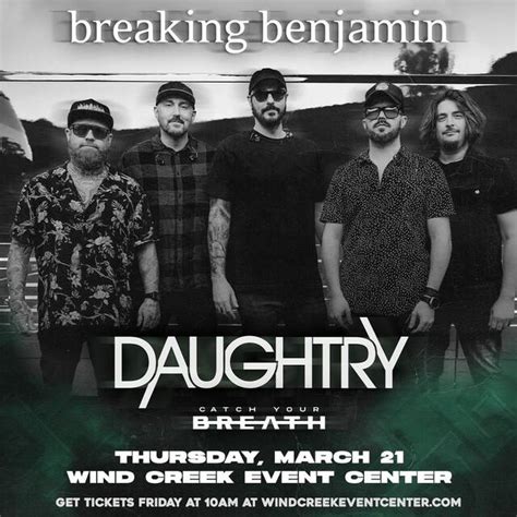 979x Presents Breaking Benjamin Daughtry At Wind Creek Event Center Weekender