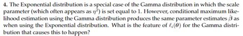 Solved The Exponential Distribution Is A Special Case Of Chegg